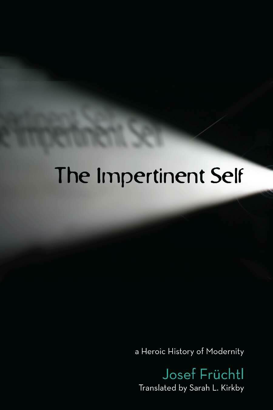 The Impertinent Self: Table of Contents | Stanford University Press