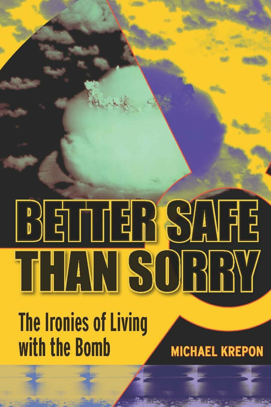 Better Safe Than Sorry | Stanford University Press