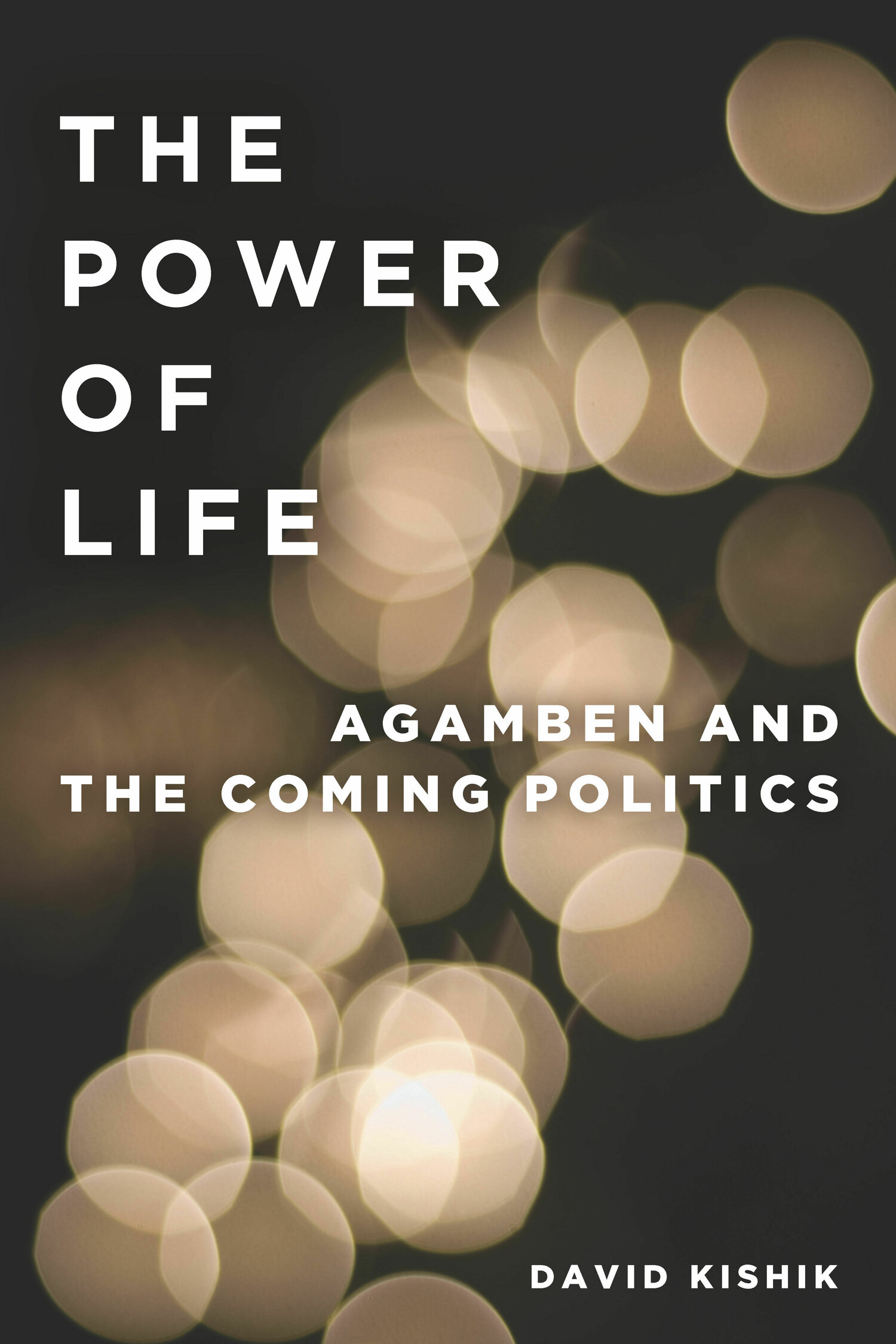 The Power of Life | Stanford University Press
