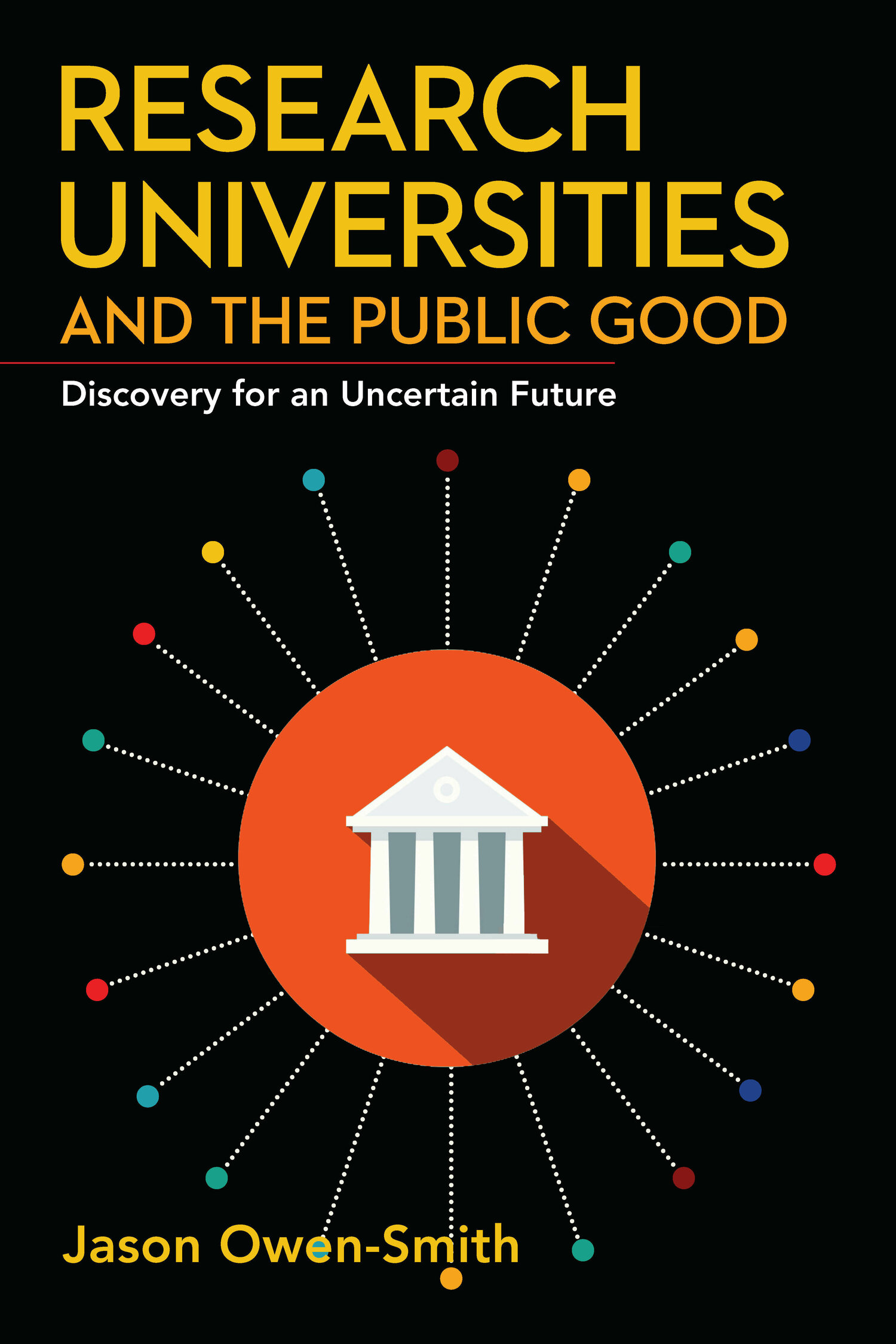 Research Universities and the Public Good | Stanford University Press