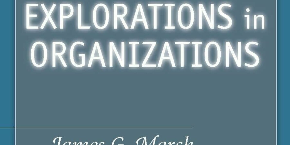 Explorations in Organizations: Excerpts & More | Stanford University Press