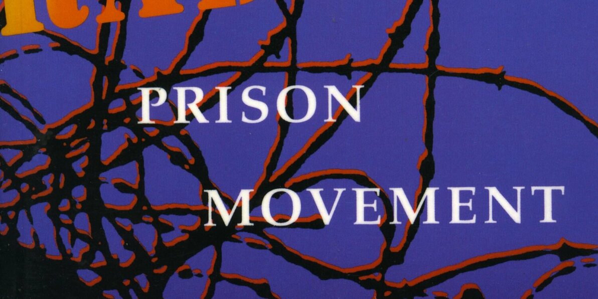 The Rise and Fall of California’s Radical Prison Movement: Copy ...