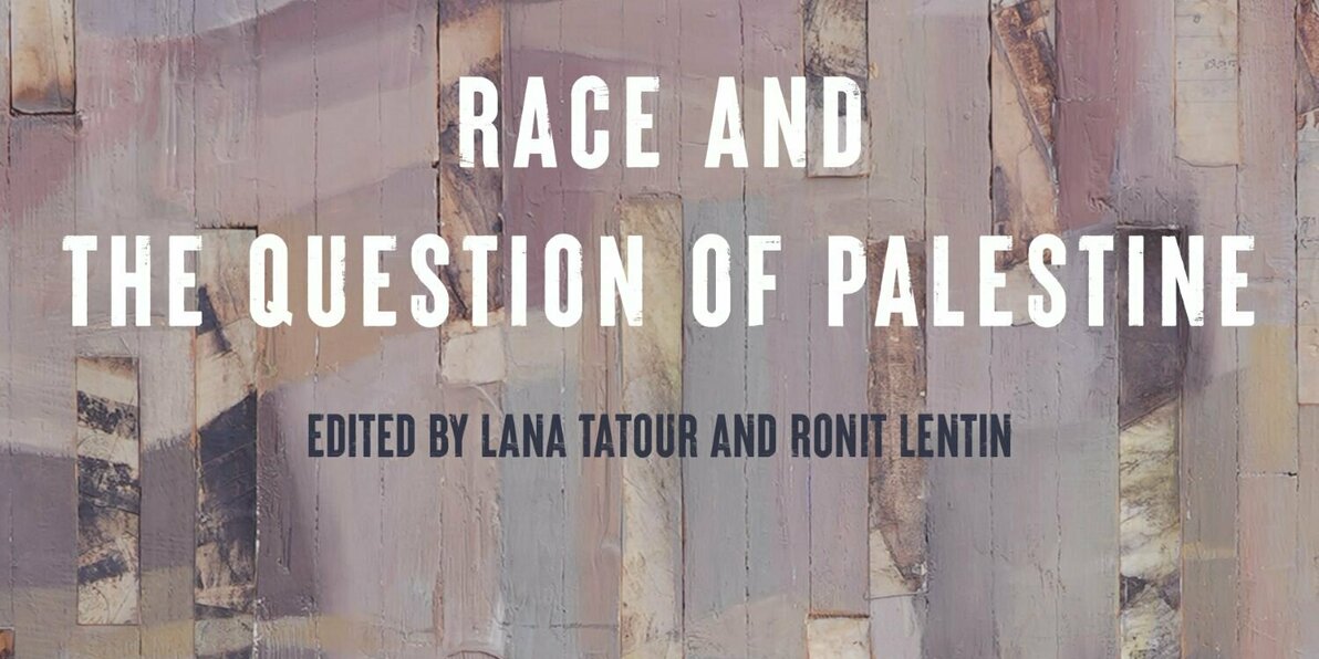 Race and the Question of Palestine | Stanford University Press