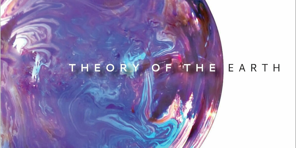 Theory of the Earth | Stanford University Press