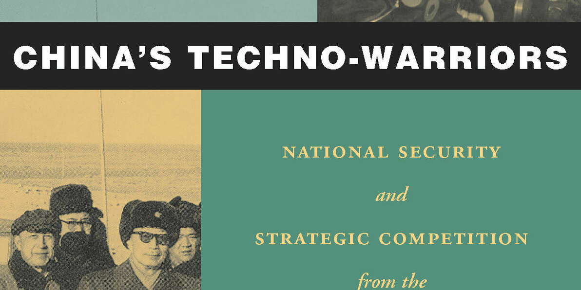 China’s Techno-Warriors | Stanford University Press